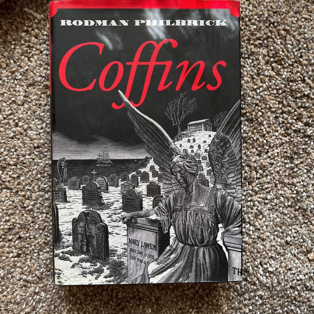 Coffins by Rodman Philbrick, William R. Dantz