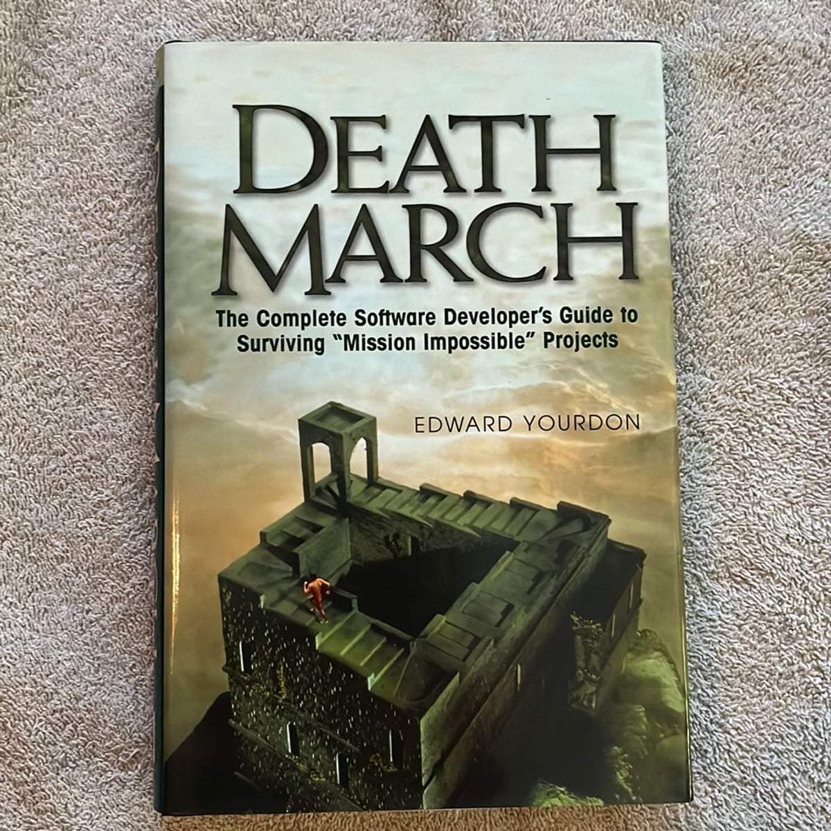 Death March by Edward Yourdon
