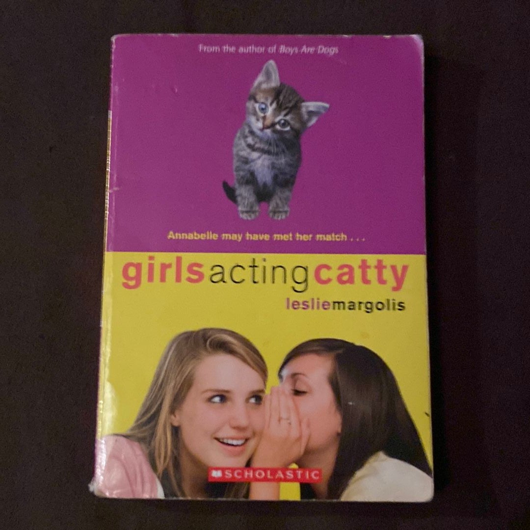 Girls Acting Catty by Leslie Margolis, Paperback | Pangobooks