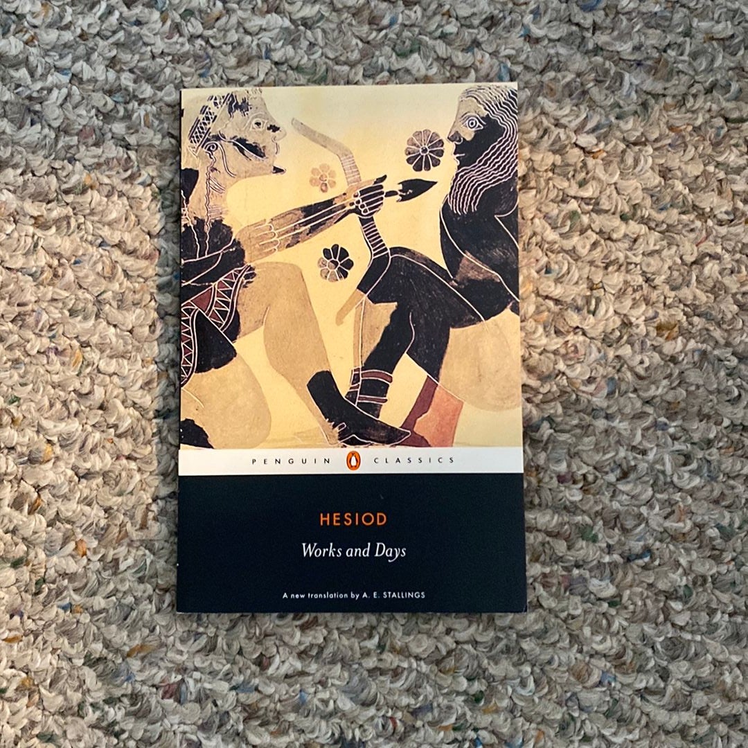 Works and Days by Hesiod, A. E. Stallings