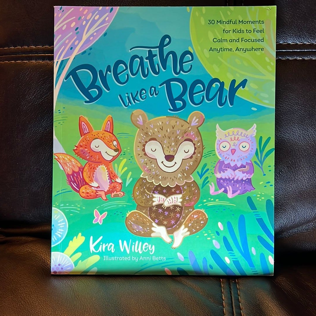 Breathe Like a Bear by Kira Willey