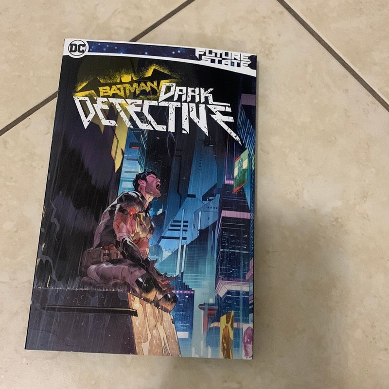 Future State Batman: Dark Detective by Mariko Tamaki