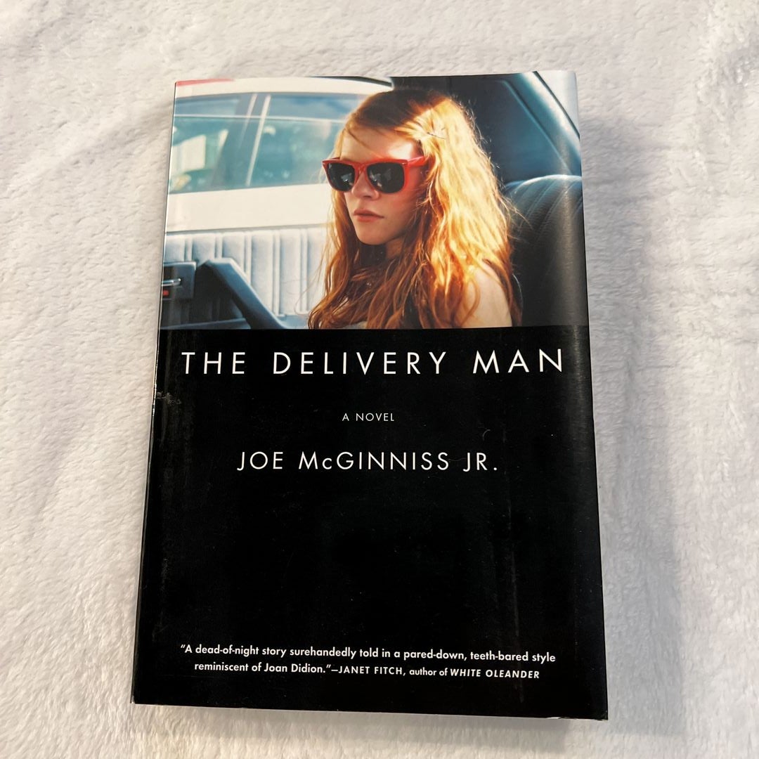 The Delivery Man by Joe McGinniss