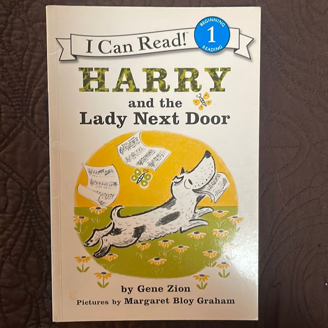 Harry and the Lady Next Door by Gene Zion