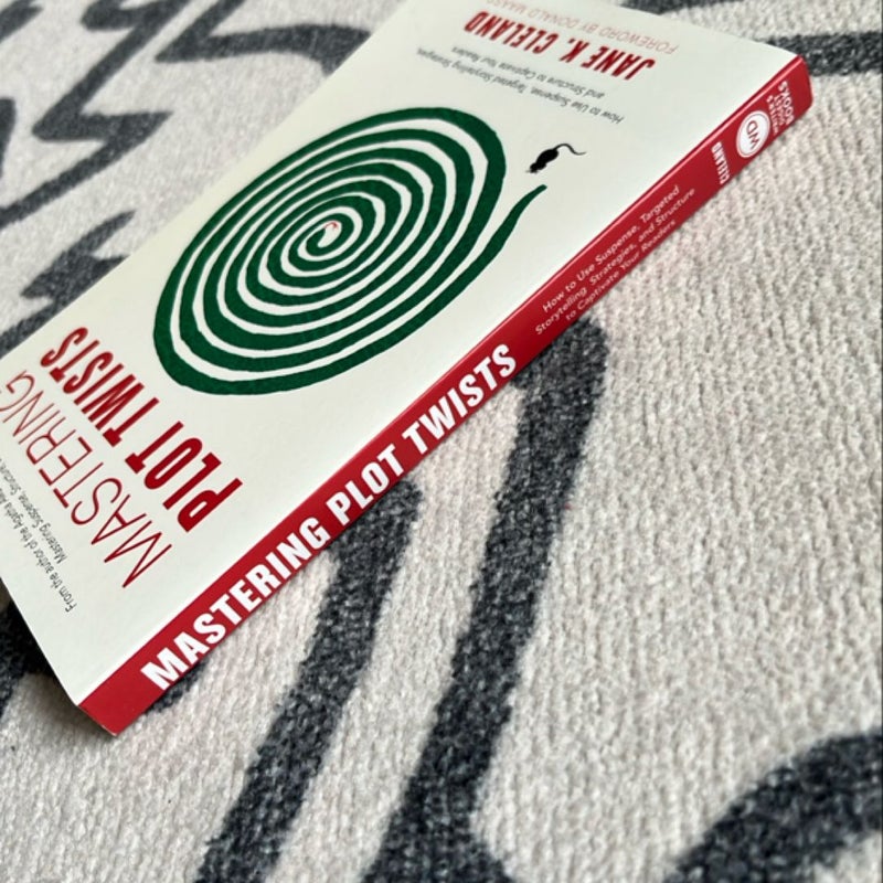 Mastering Plot Twists by Jane K. Cleland, Donald Maass