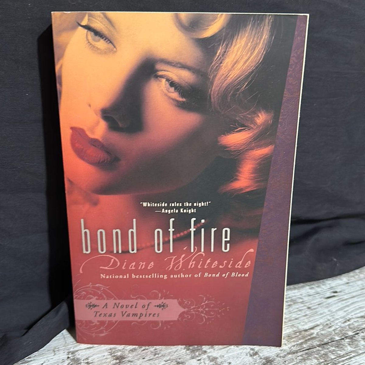 Bond of Fire by Diane Whiteside