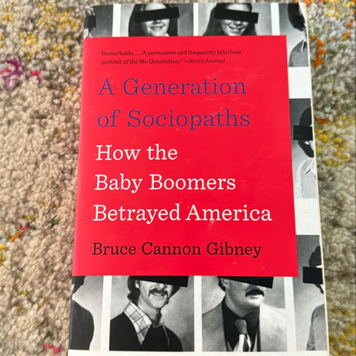 A Generation of Sociopaths by Bruce Cannon Gibney