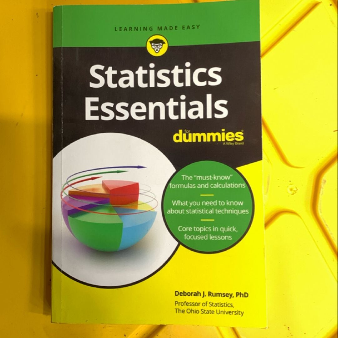 Statistics Essentials for Dummies by Deborah J. Rumsey