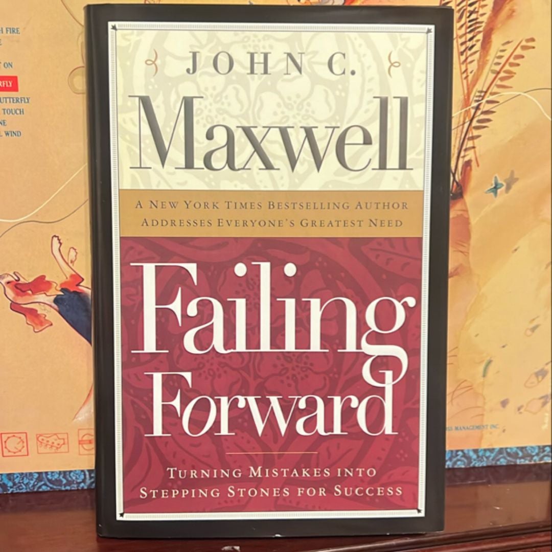 Failing Forward by John C. Maxwell