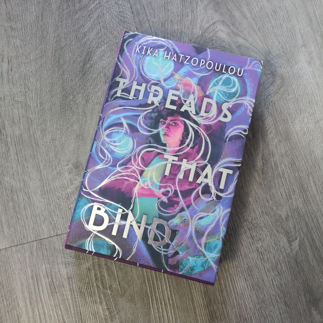 Threads That Bind (Fairyloot) by Kika Hatzopoulou, Hardcover | Pangobooks