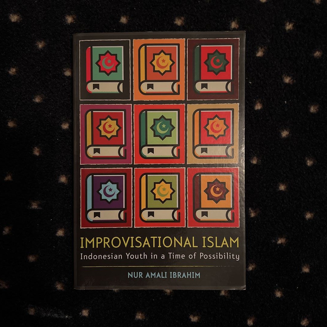 Improvisational Islam by Nur Amali Ibrahim