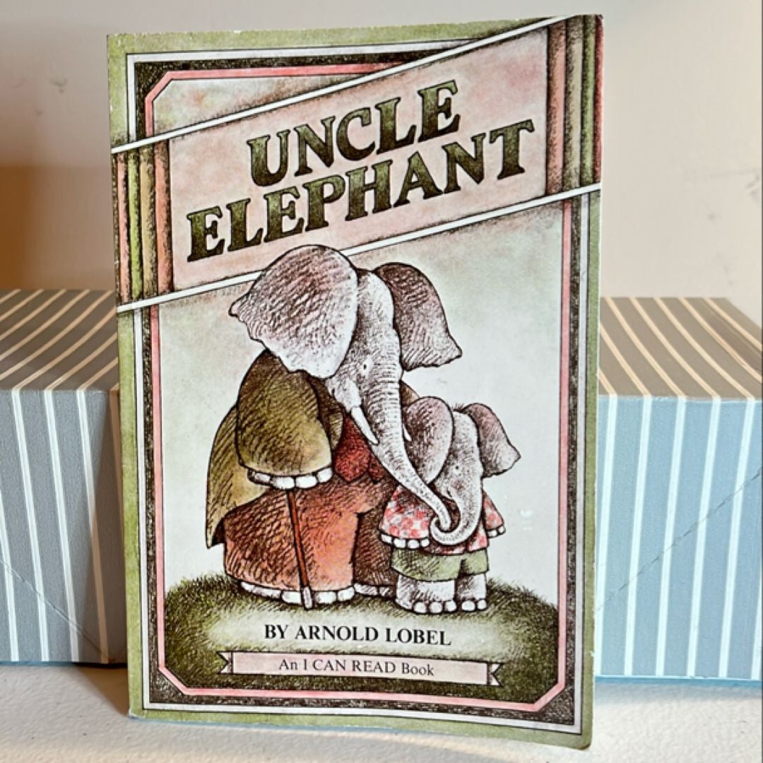 Uncle Elephant by Arnold Lobel, Paperback | Pangobooks