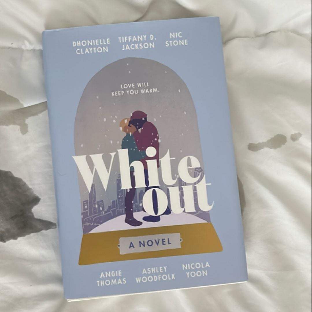 Whiteout by Dhonielle Clayton, Tiffany D. Jackson, Nic Stone, Angie ...