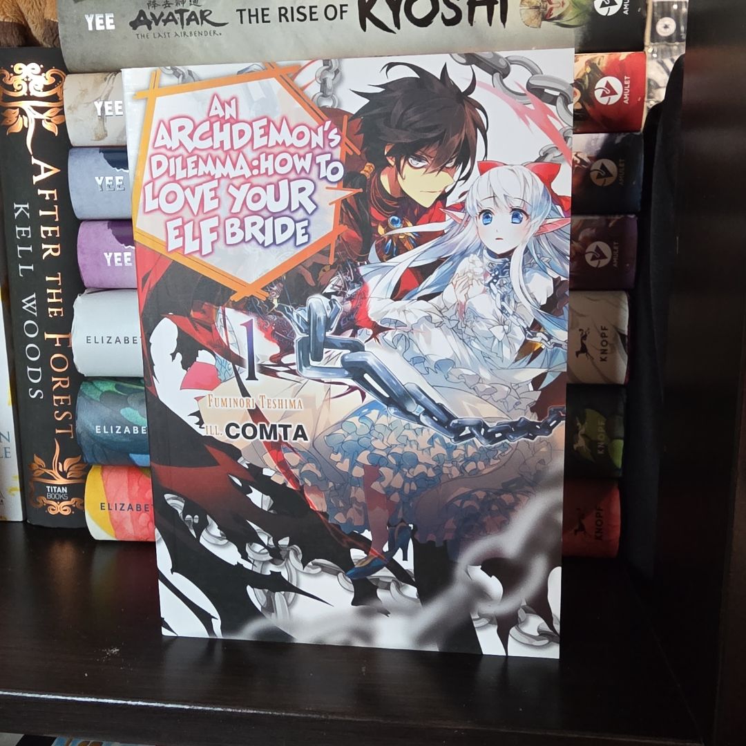 An Archdemon's Dilemma: How to Love Your Elf Bride: Volume 1 by ...