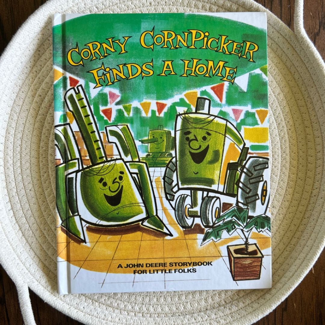Corny Cornpicker Finds a Home by Lois Z. Hobbs