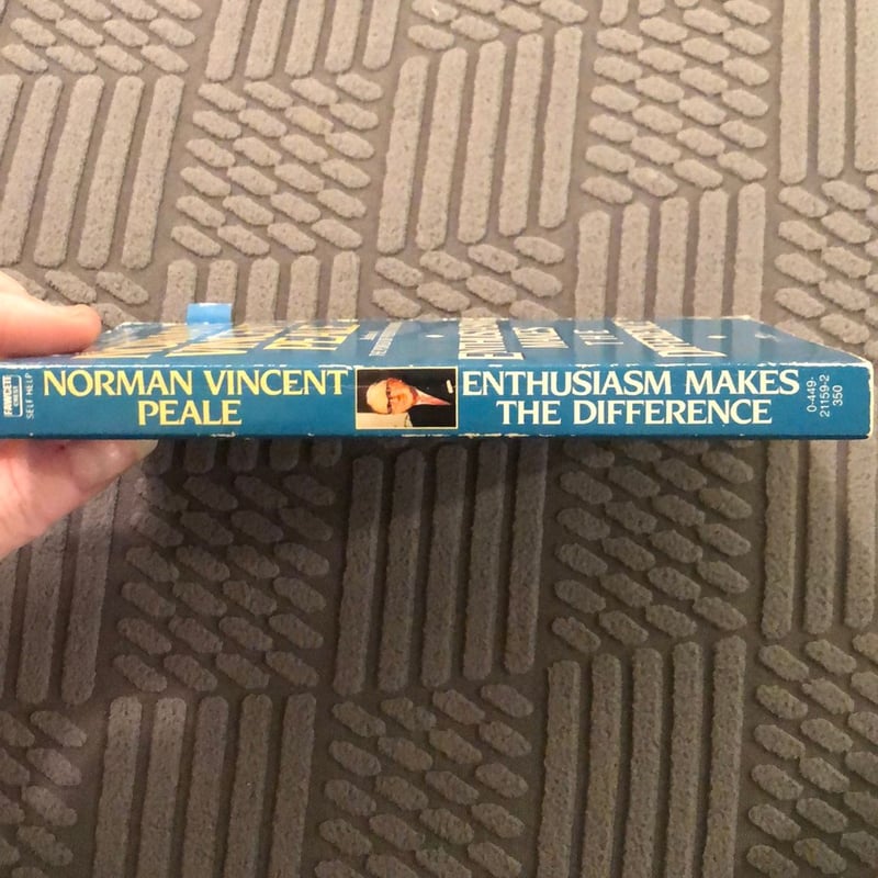 Enthusiasm Makes the Difference by Norman Vincent Peale, Paperback ...