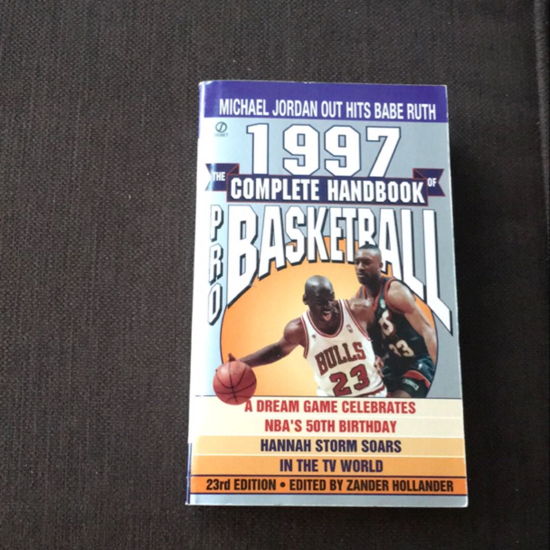 The Complete Handbook of Pro Basketball, 1997 by Zander Hollander