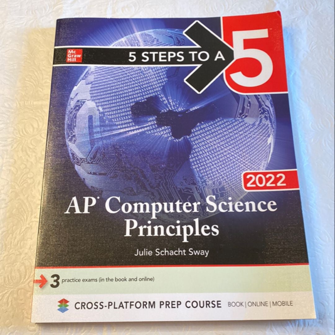 5 Steps to a 5: AP Computer Science Principles 2022 by Julie Schacht Sway
