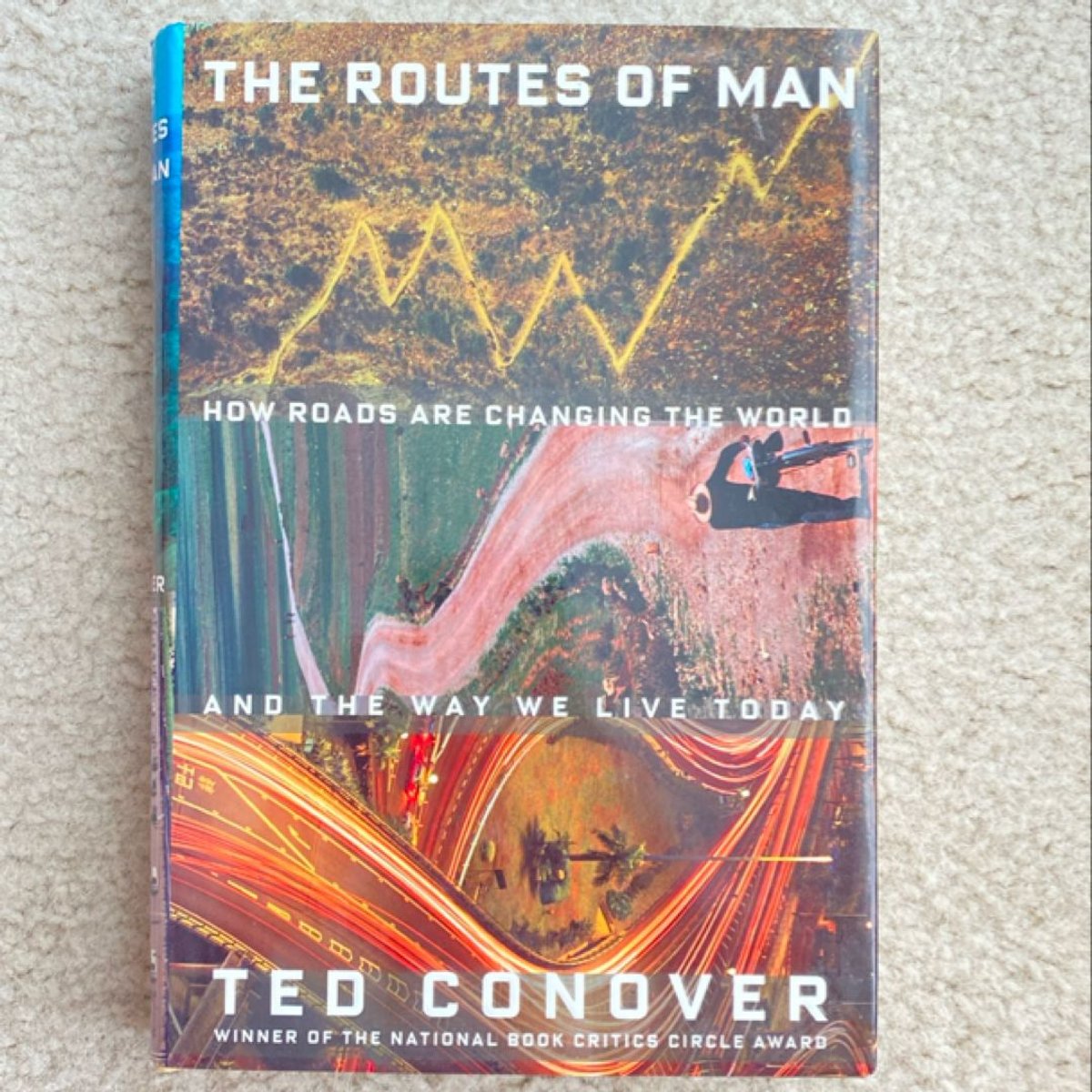 The Routes of Man by Ted Conover