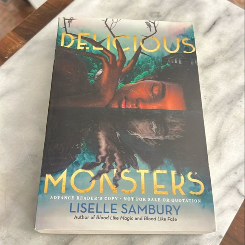 Delicious Monsters by Liselle Sambury