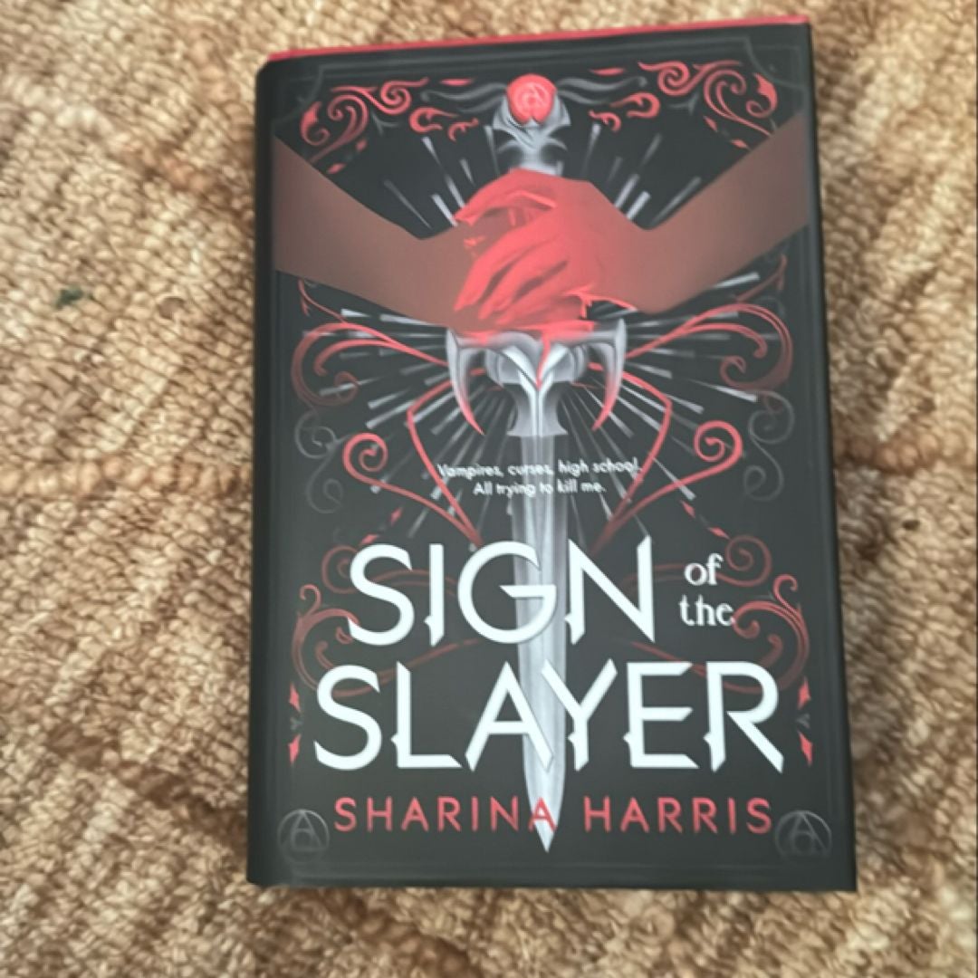 Sign of the Slayer by Sharina Harris