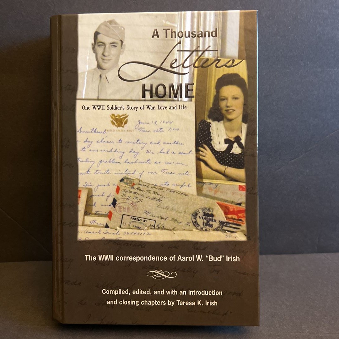 A Thousand Letters Home by Teresa K. Irish, Hardcover | Pangobooks