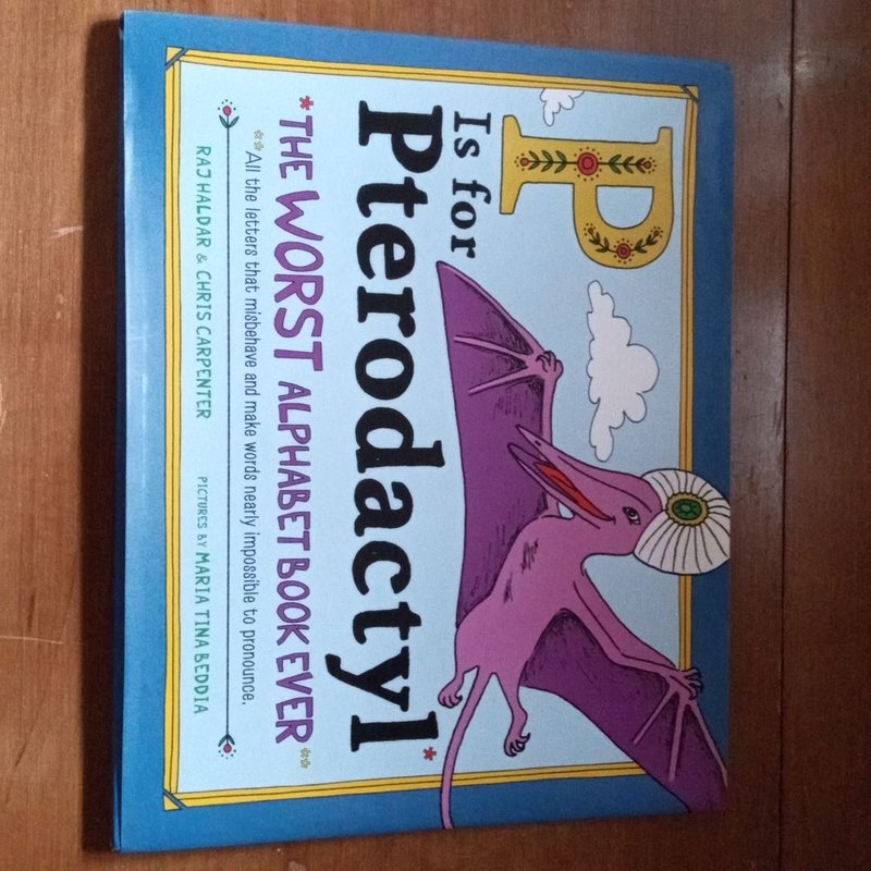 P Is for Pterodactyl
