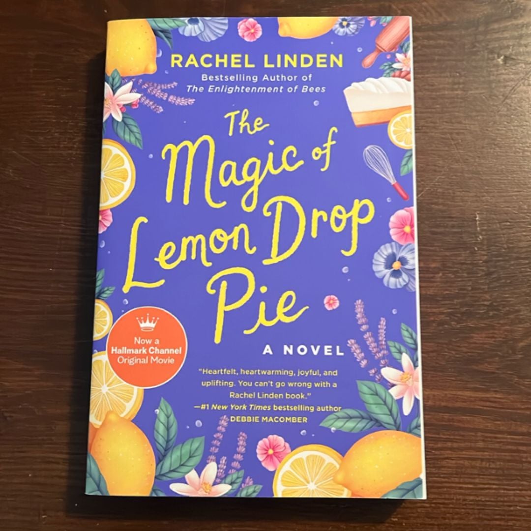 The Magic of Lemon Drop Pie by Rachel Linden