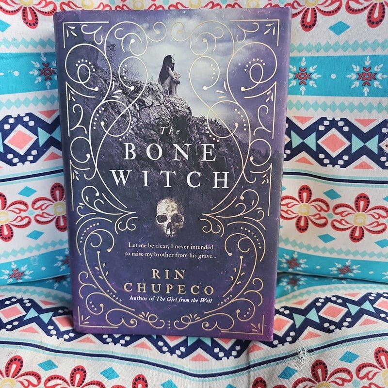 The Bone Witch by Rin Chupeco, Hardcover | Pangobooks