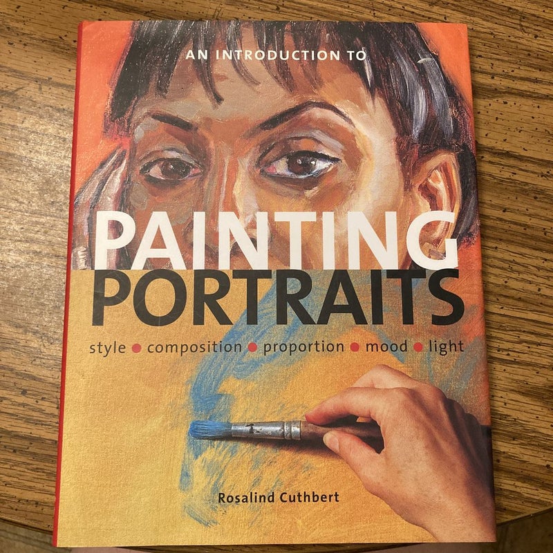 An Introduction to Painting Portraits by Rosalind Cuthbert, Hardcover ...