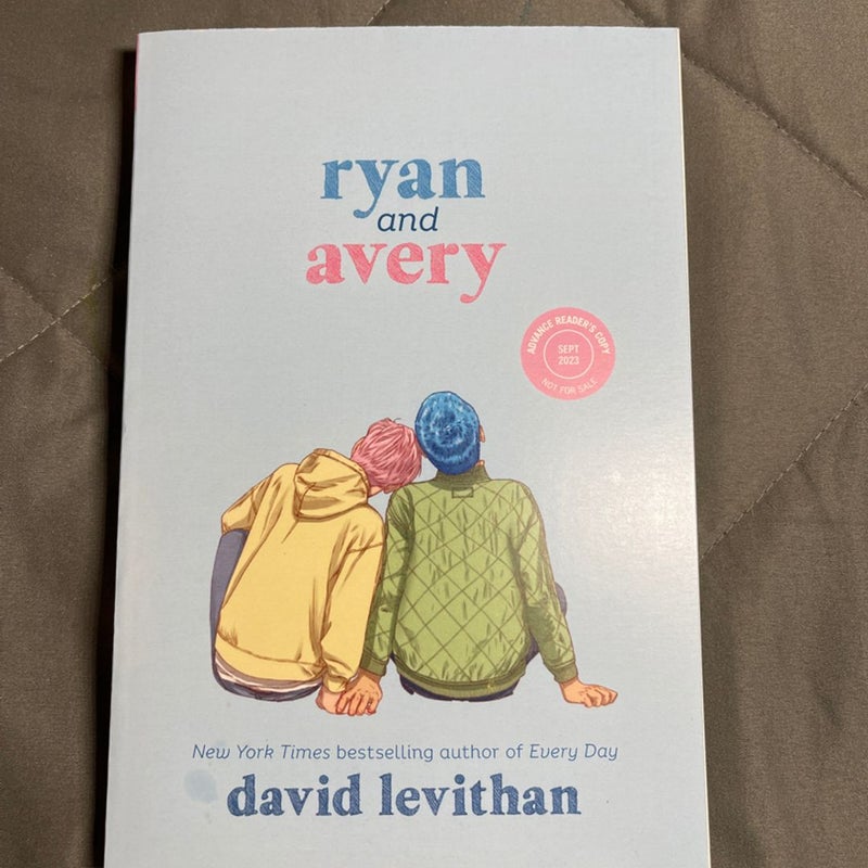 Ryan and Avery ARC by David Levithan, Paperback | Pangobooks