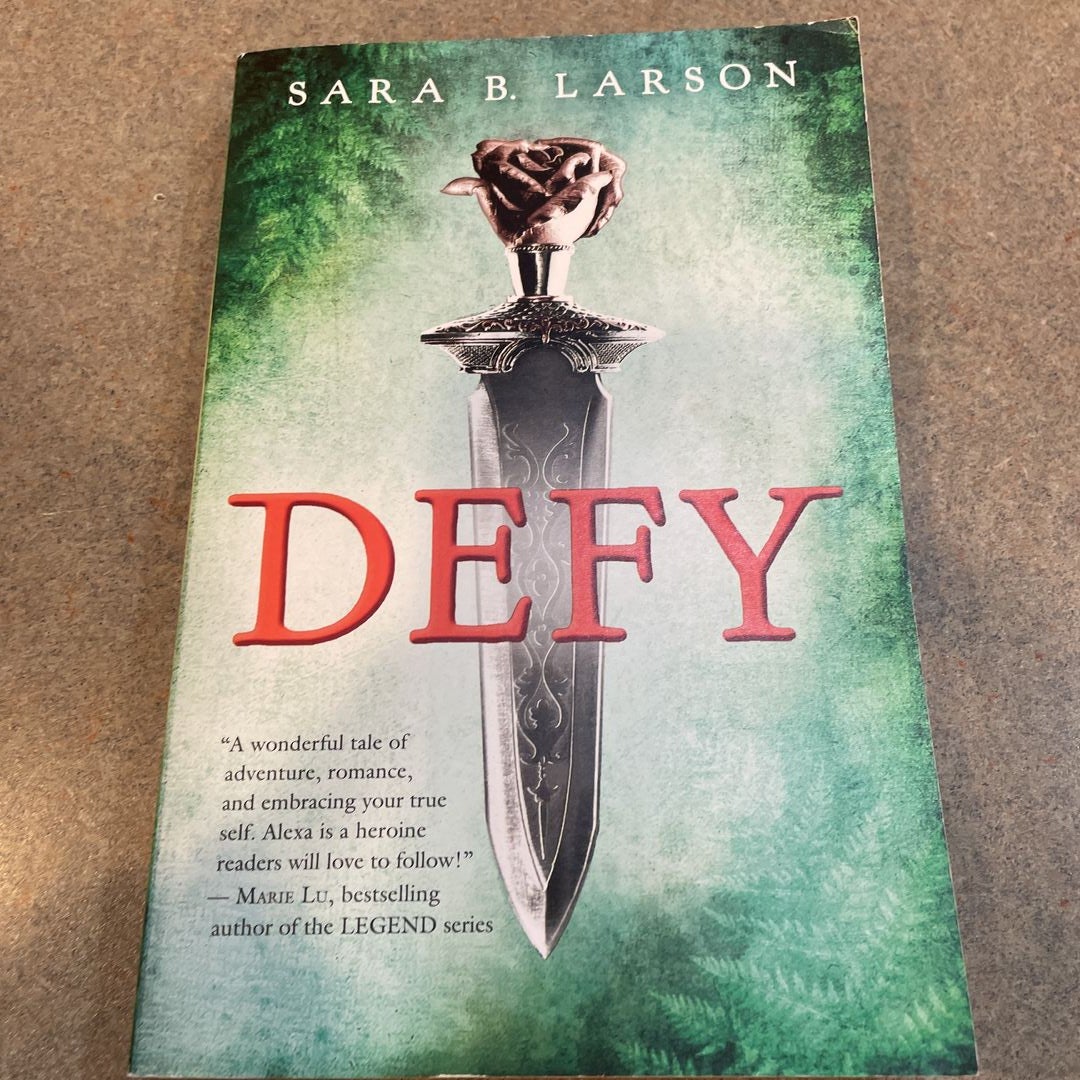 Defy by Sara B. Larson, Paperback | Pangobooks