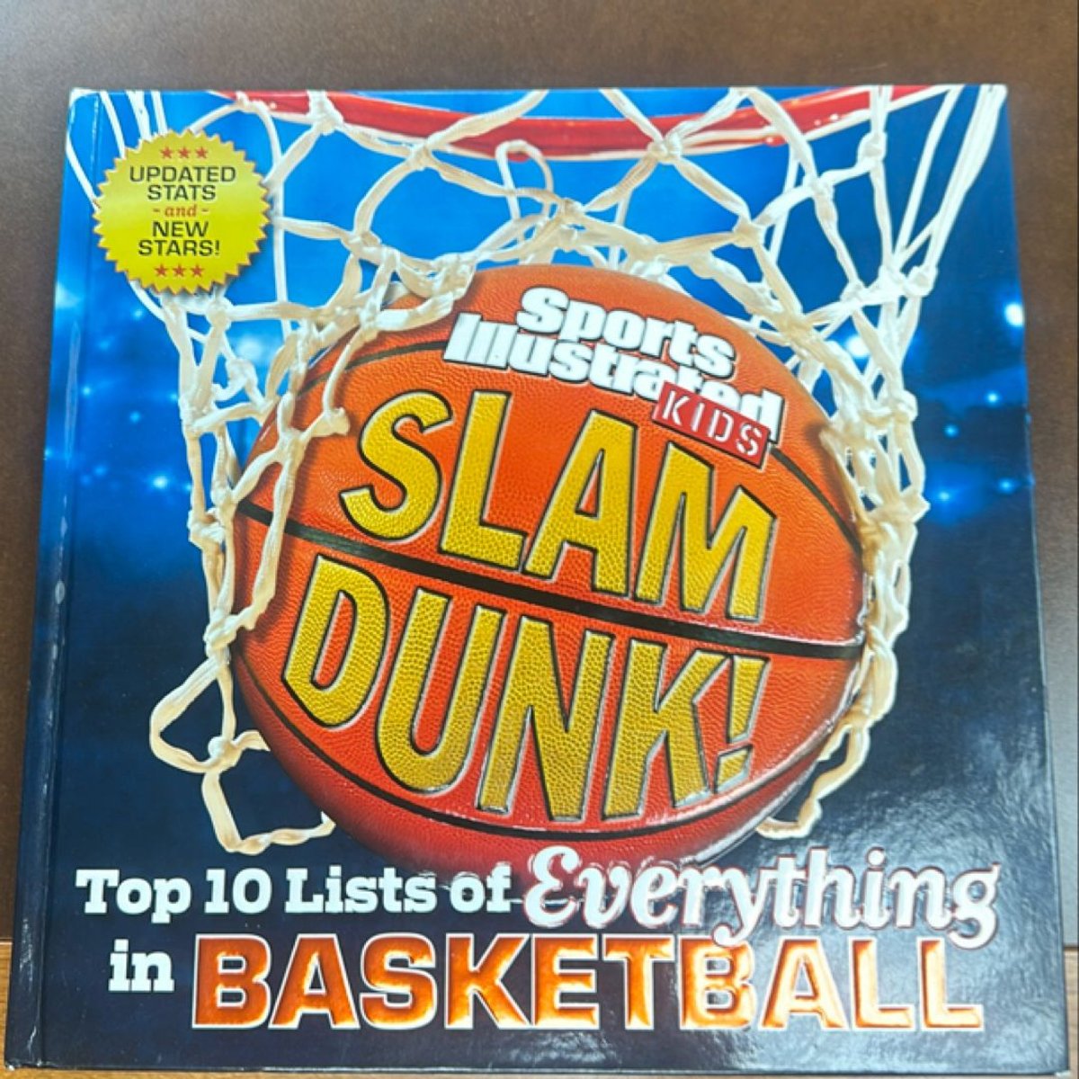 Slam Dunk! by The Editors of Sports Illustrated Kids