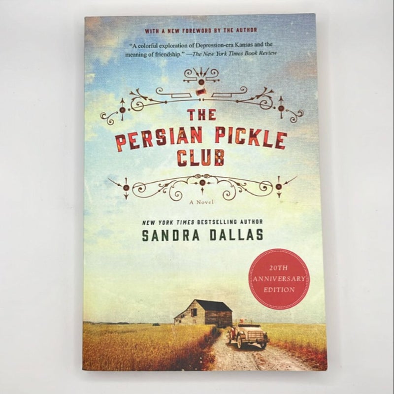 The Persian Pickle Club by Sandra Dallas