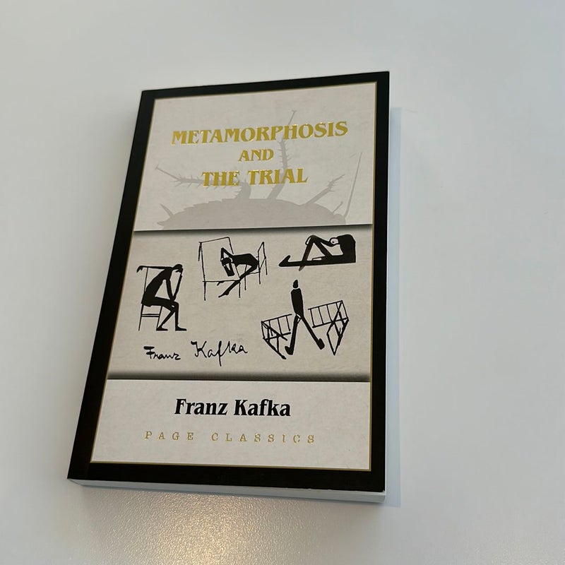 Metamorphosis and the Trial by Franz Kafka