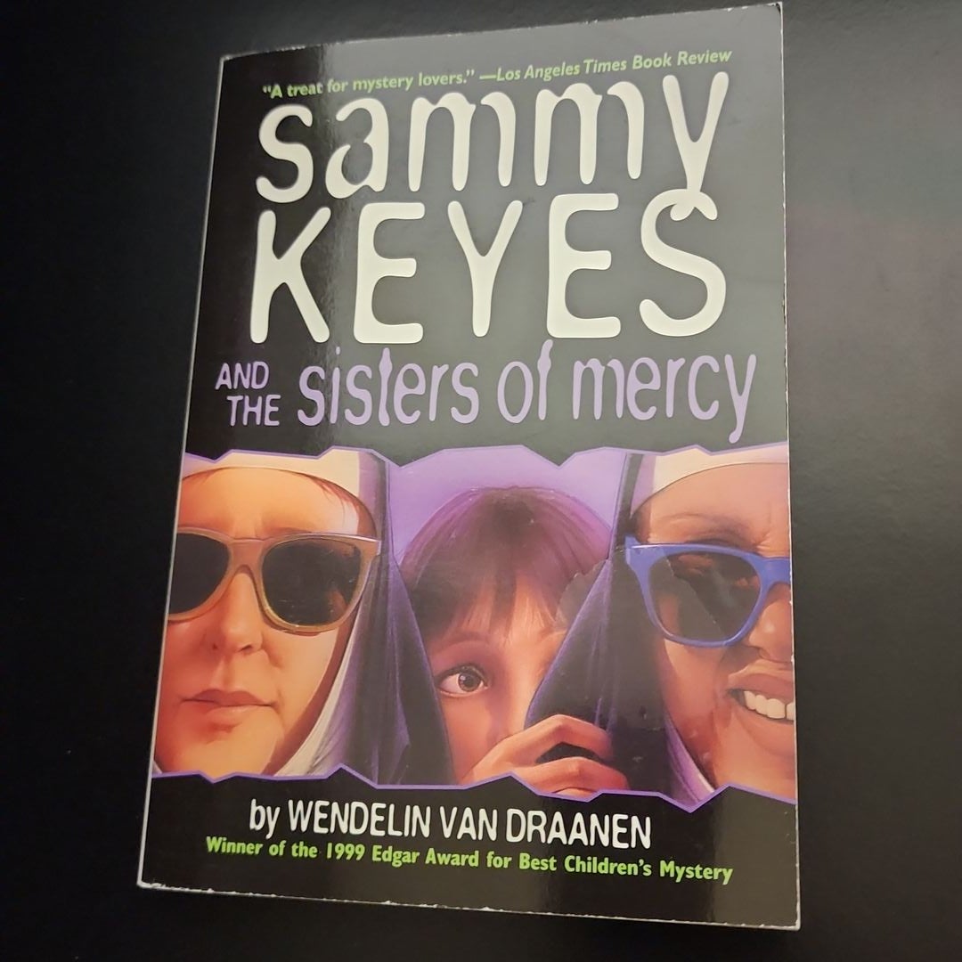 Sammy Keyes and the Sisters of Mercy