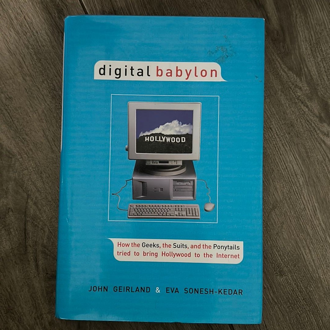 Digital Babylon by John Geirland, Eva Sonesh-Keder