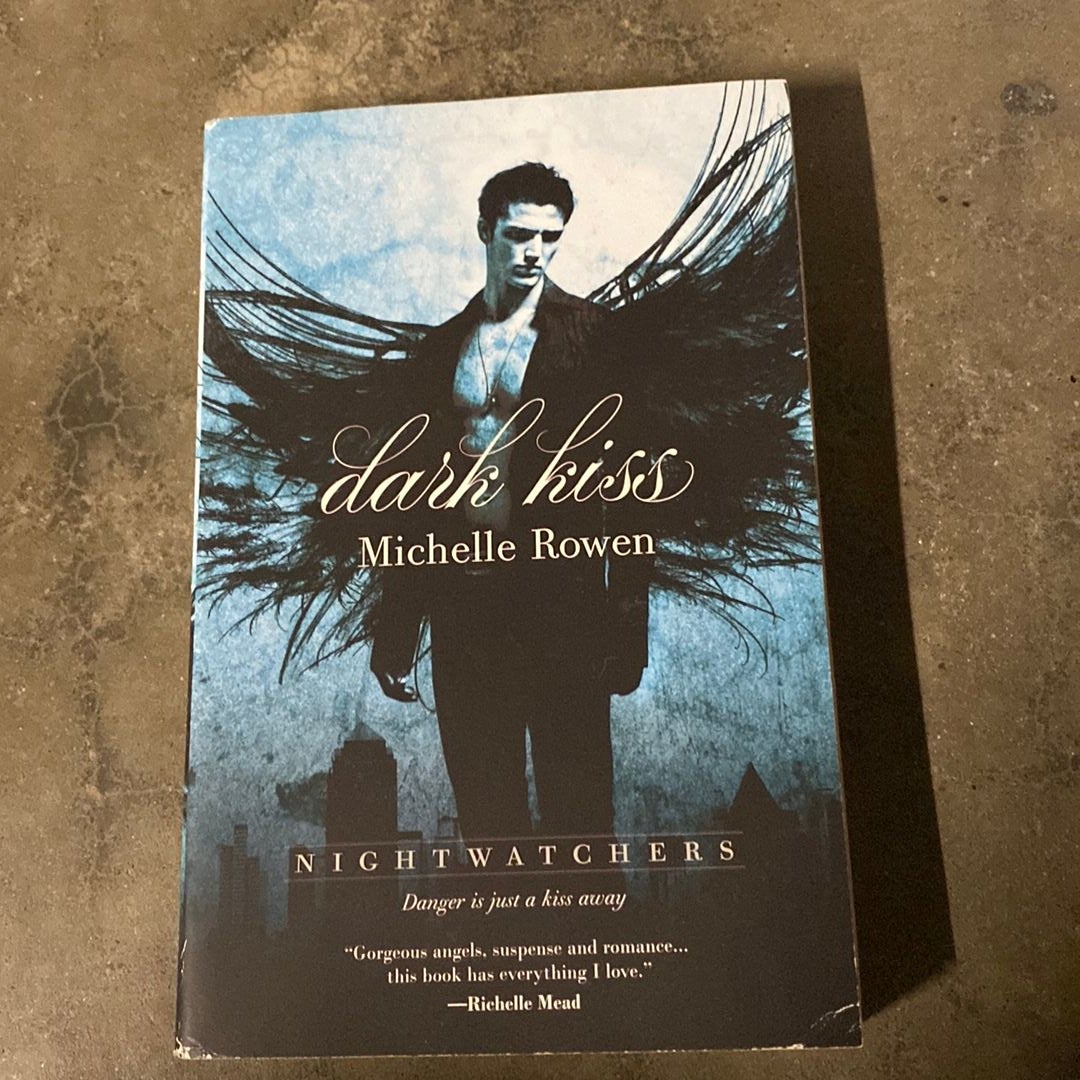 Dark Kiss by Michelle Rowen