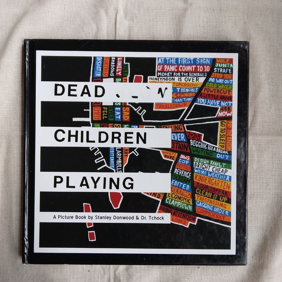 Dead Children Playing by Stanley Donwood, Tchock