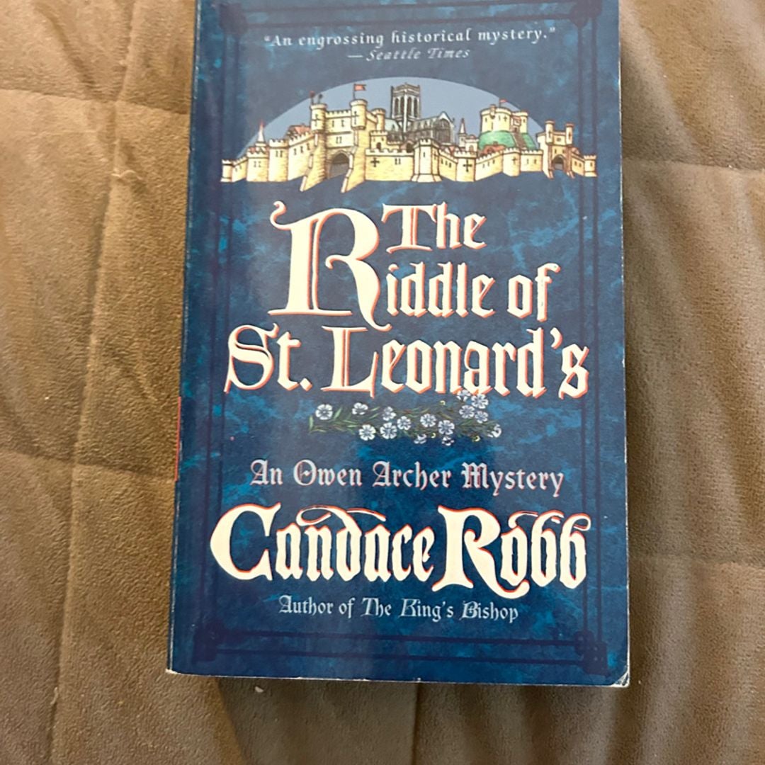 The Riddle of St. Leonard's by Candace Robb
