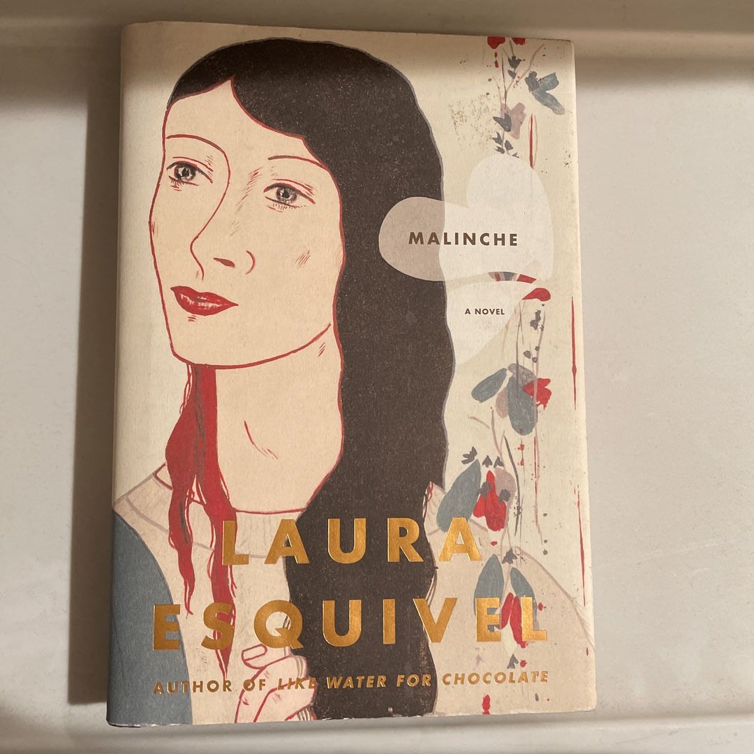 Malinche by Laura Esquivel