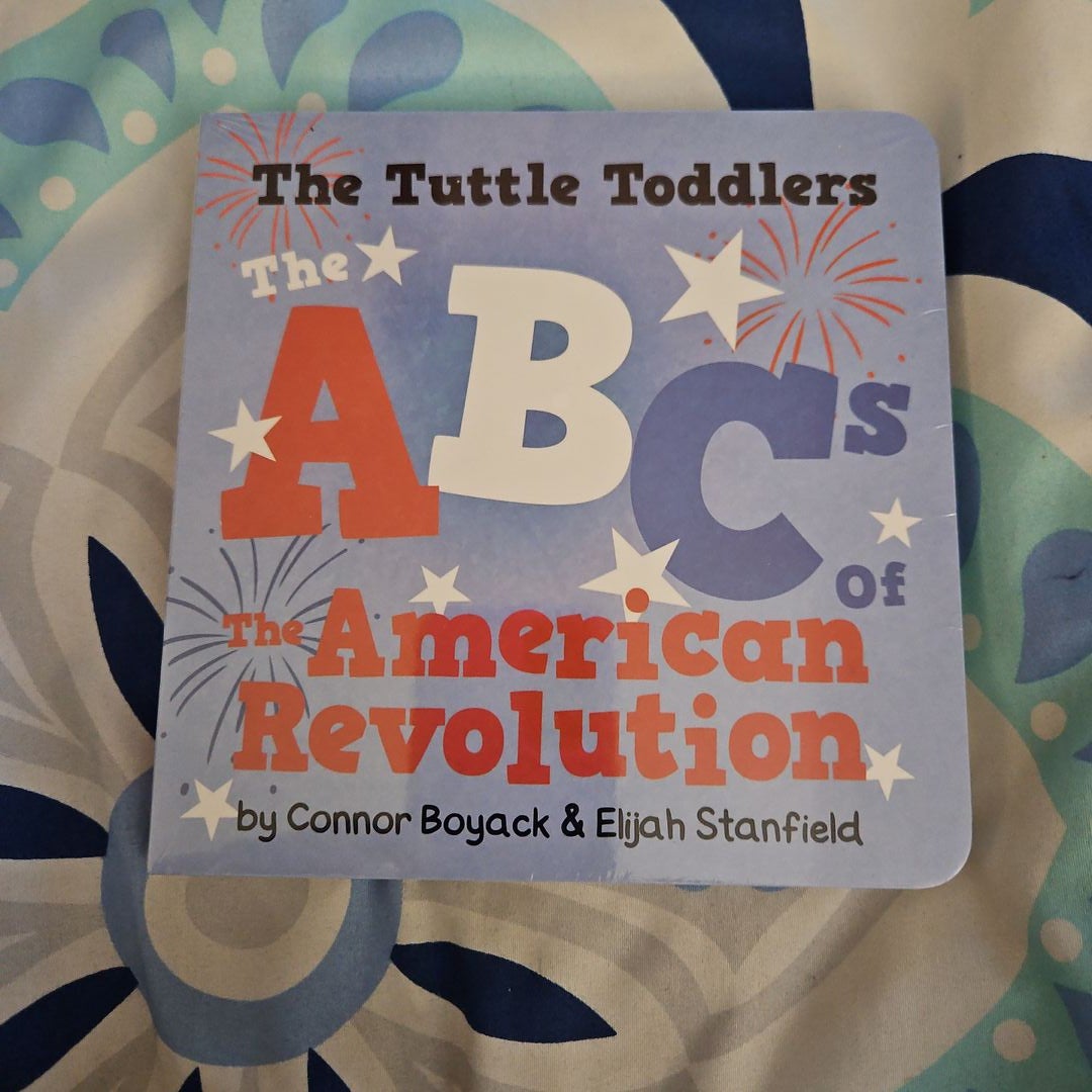 The ABCs of the American Revolution by Connor Boyack, Hardcover ...