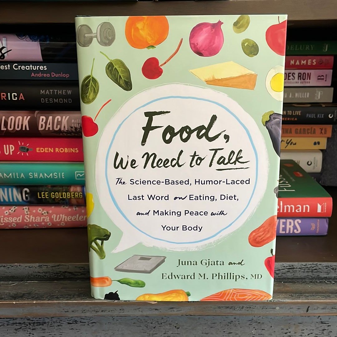Food, We Need to Talk by Juna Gjata