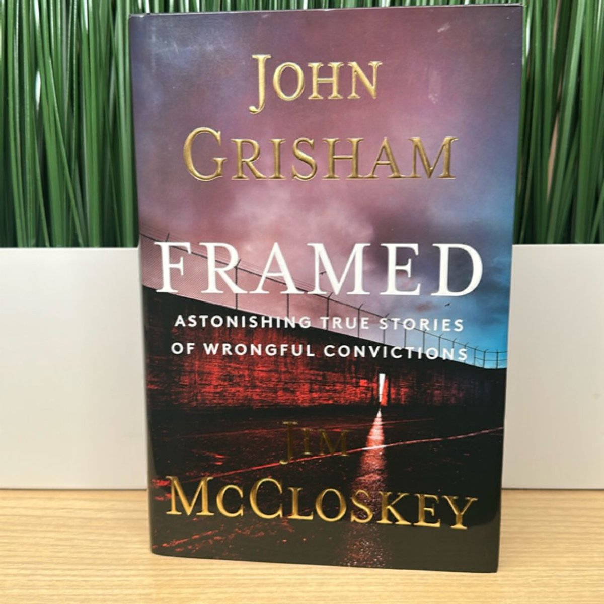 Framed by John Grisham, Jim McCloskey