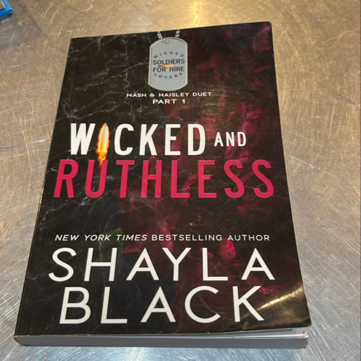 Wicked and Ruthless (Nash & Haisley, Part One) by Shayla Black