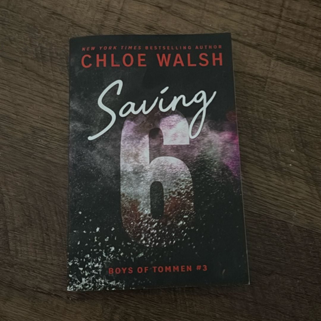 Saving 6 by Chloe Walsh, Paperback | Pangobooks