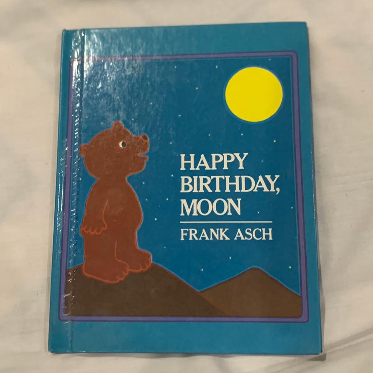 Happy Birthday, Moon by Frank Asch, Hardcover | Pangobooks