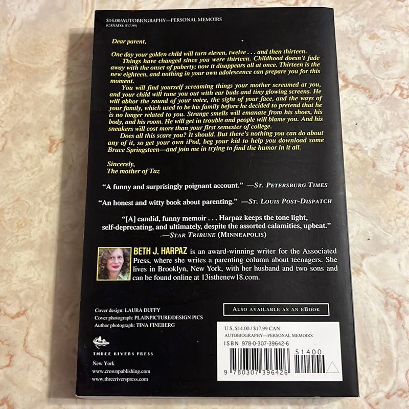 13 Is the New 18 by Beth J. Harpaz