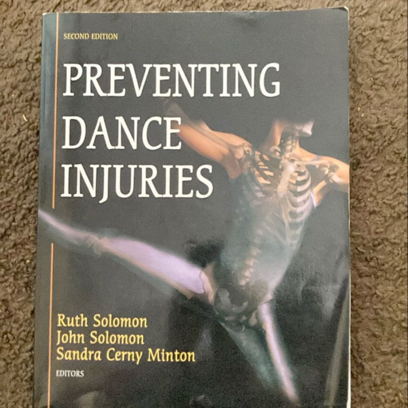 Preventing Dance Injuries by Ruth Solomon, Sandra Cerny Minton, John ...