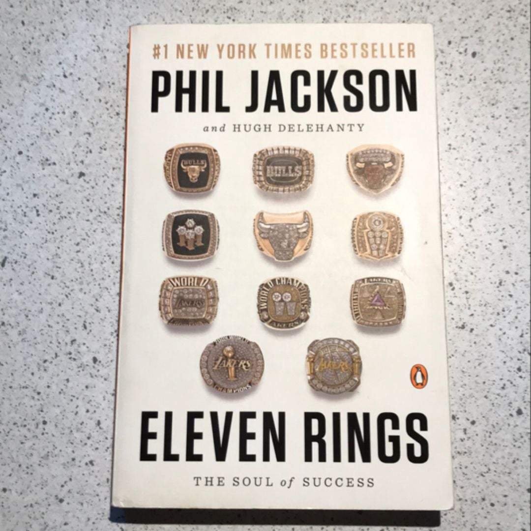 Eleven Rings by Phil Jackson, Hugh Delehanty